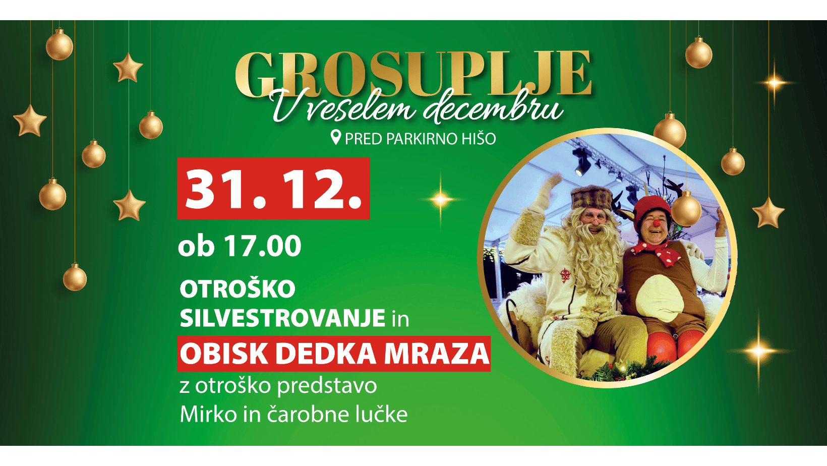Mirko in čarobne lučke ter obisk Dedka Mraza | Visit Grosuplje